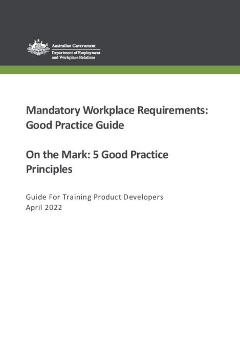 Mandatory Workplace Requirements: Good Practice Guide - Department of ... Mandatory Workplace Requirements: Good Practice Guide - Department of ...
